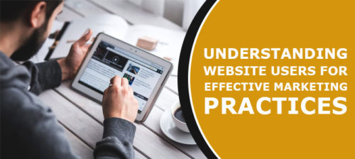Understanding Website Users for Effective Marketing Practices - Dot Com ...