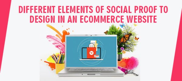 Different Elements of Social Proof to Design in an eCommerce Website ...