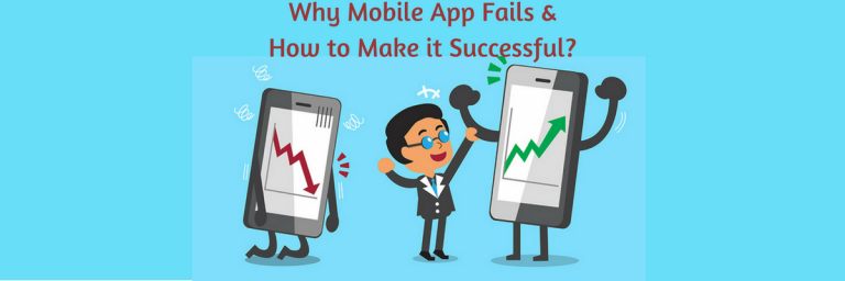 Top Reasons Why your Mobile App Fails & How to Make it Successful? - Dot Com Infoway