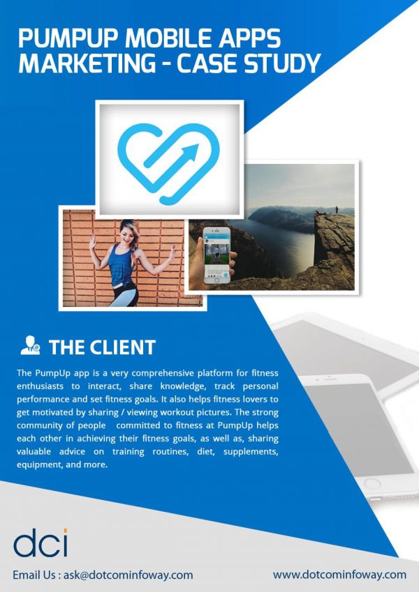 PumpUp– Mobile Apps Marketing Case Study - Dot Com Infoway