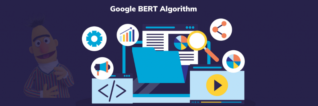 Learn How BERT Algorithm Optimization Will Impact Your Google Search - Dot Com Infoway