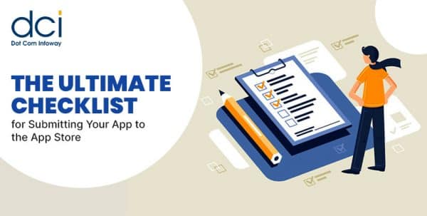 how to Submit an app to app store - Ultimate checklist