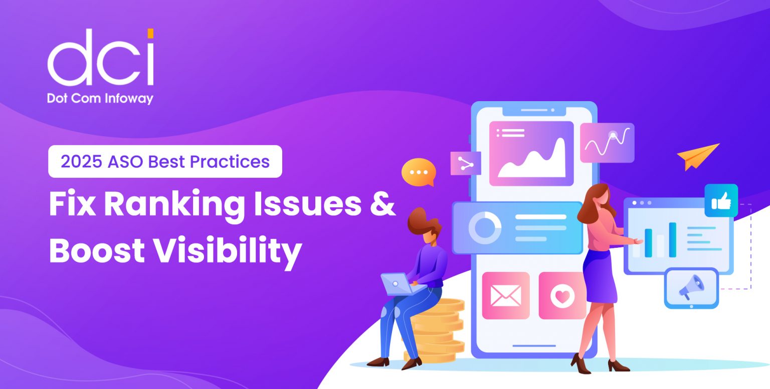 2025 ASO Best Practices: Boost Visibility & Fix Ranking Issues